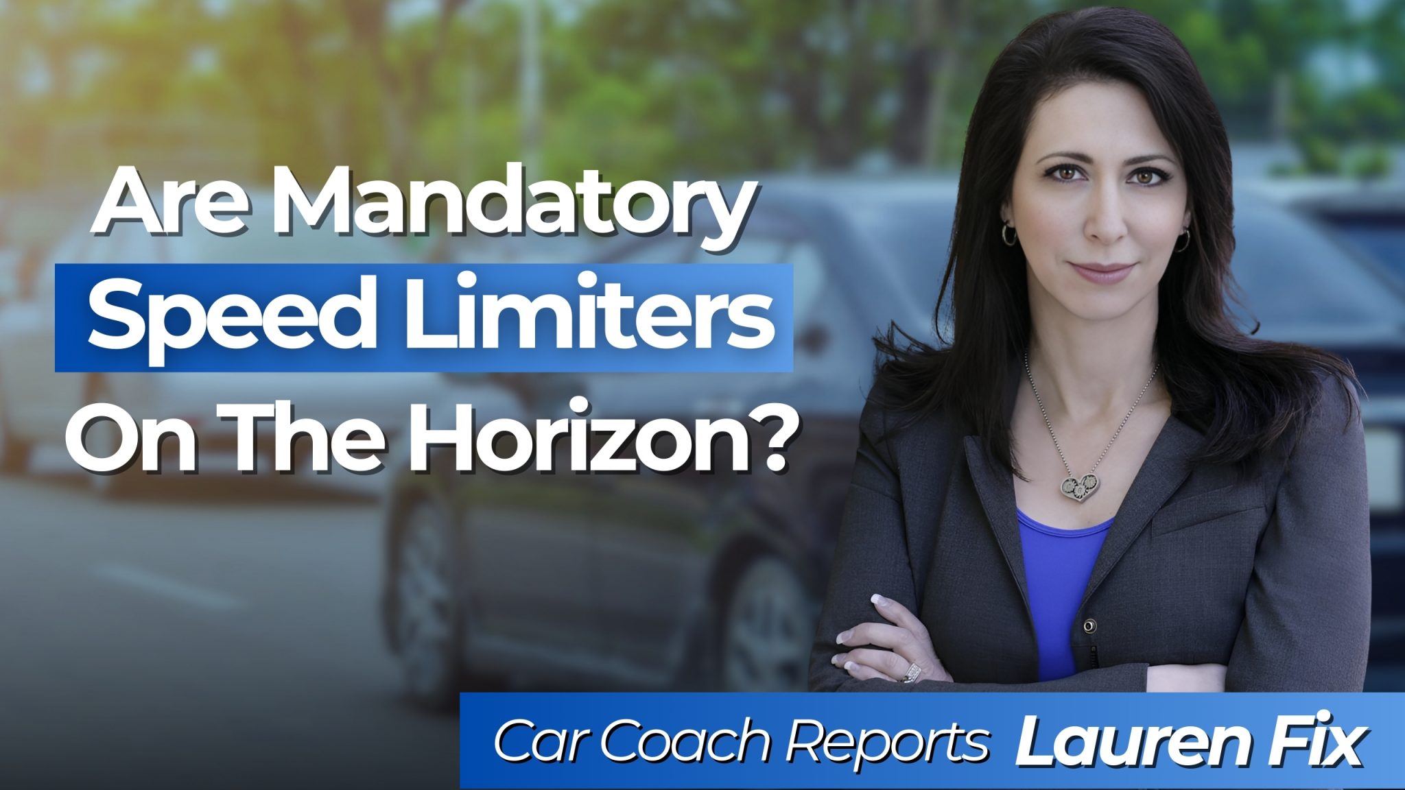Speed Limiters Proposed in New Cars - MORE Government Control Looming!